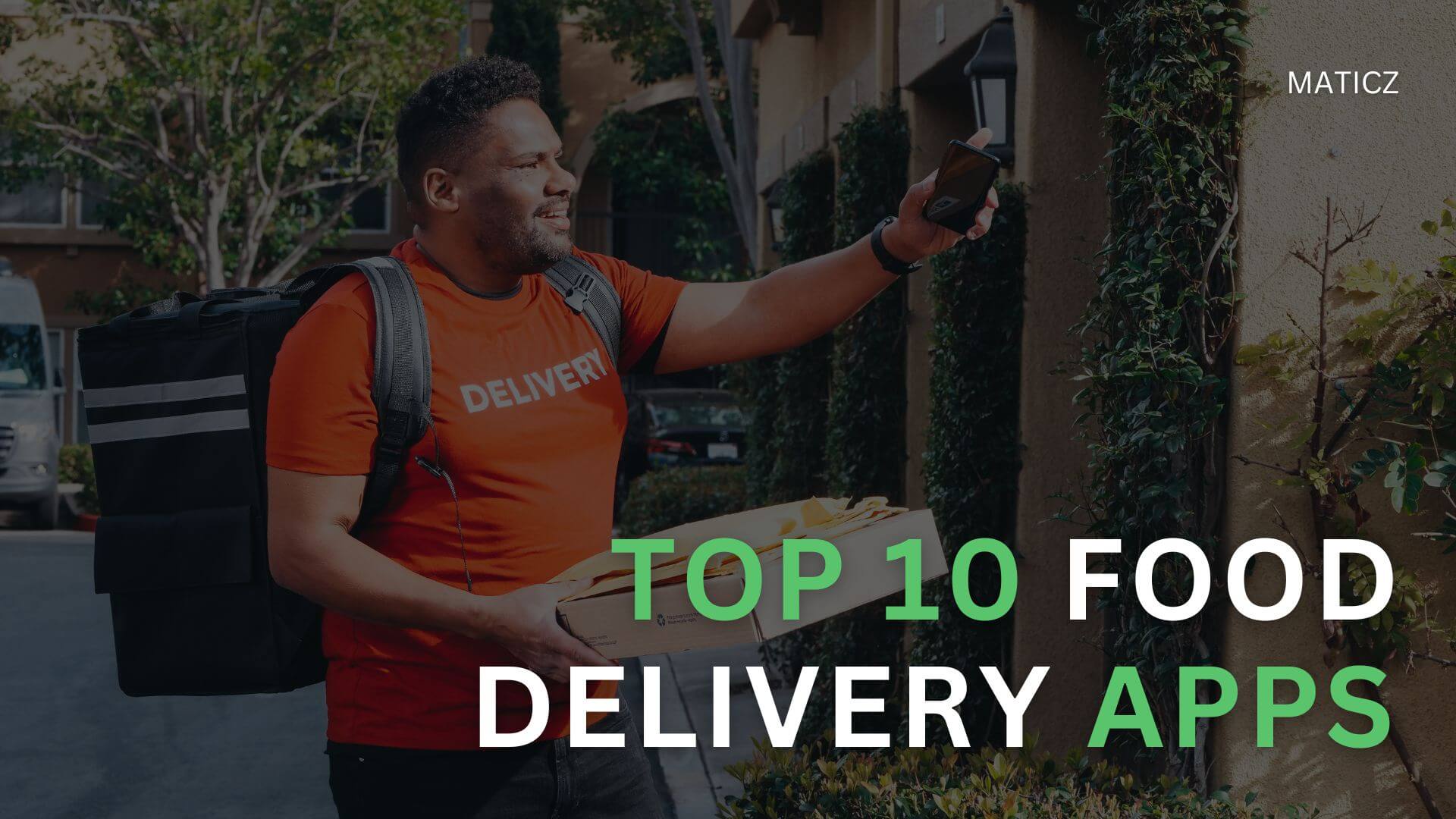 10 Best Food Delivery Apps in 2025